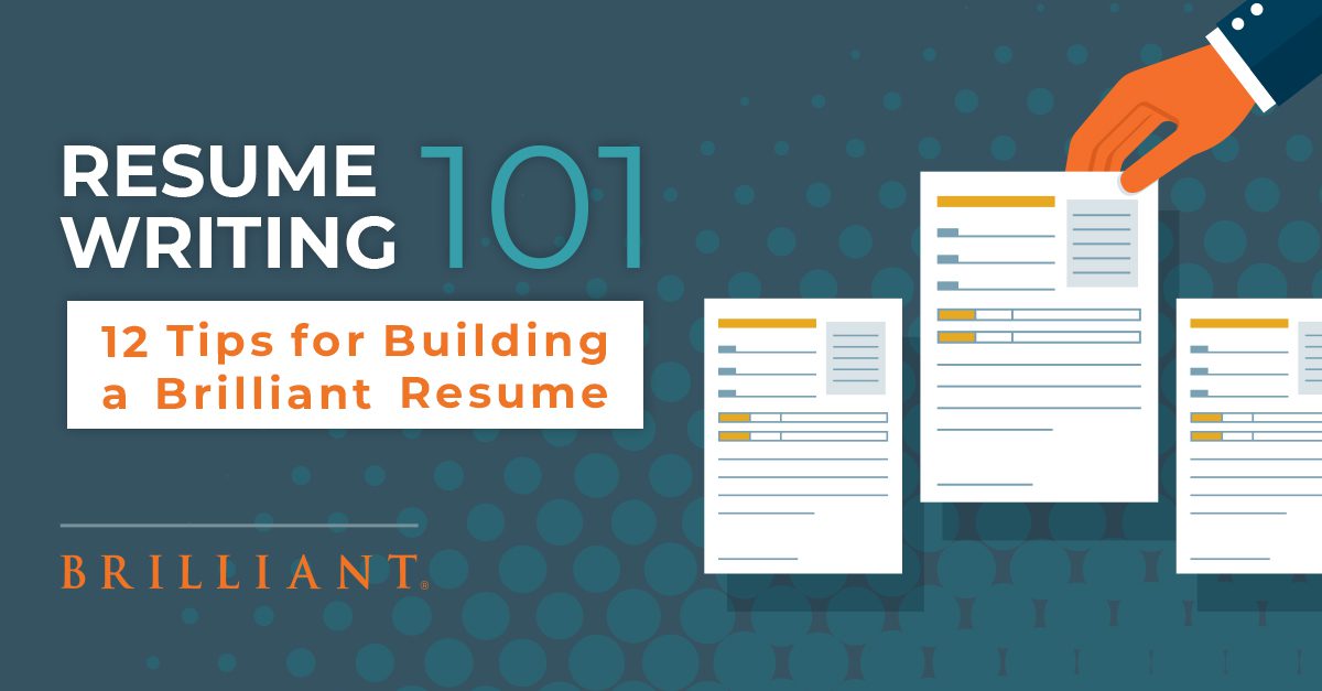 Resume Writing 101 | Brilliant Staffing